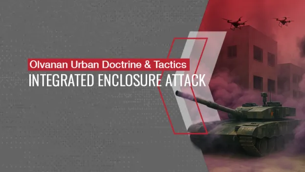 Olvanan Urban Doctrine and Tactics - Enclosure Warfare | Decisive ...